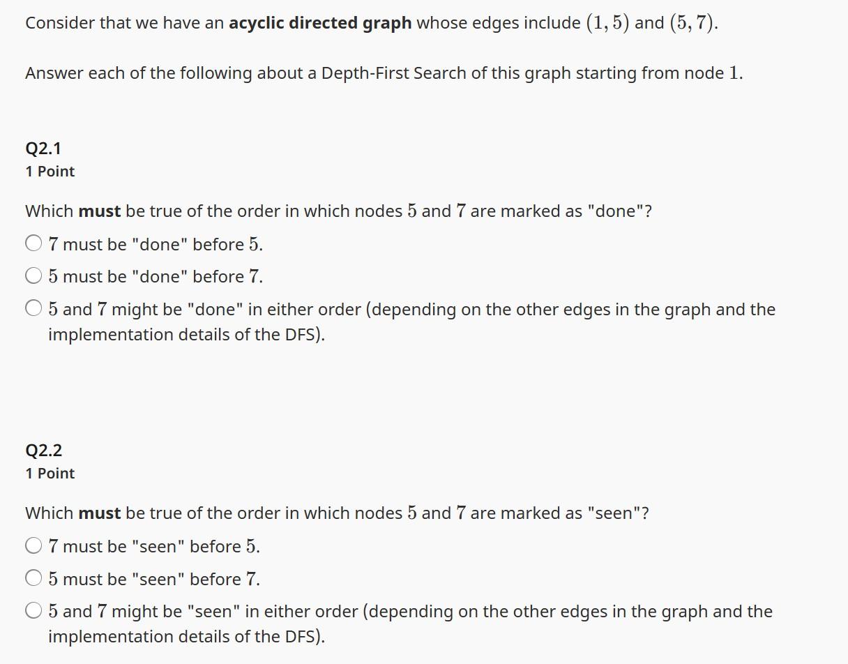 Solved Consider That We Have An Acyclic Directed Graph Whose