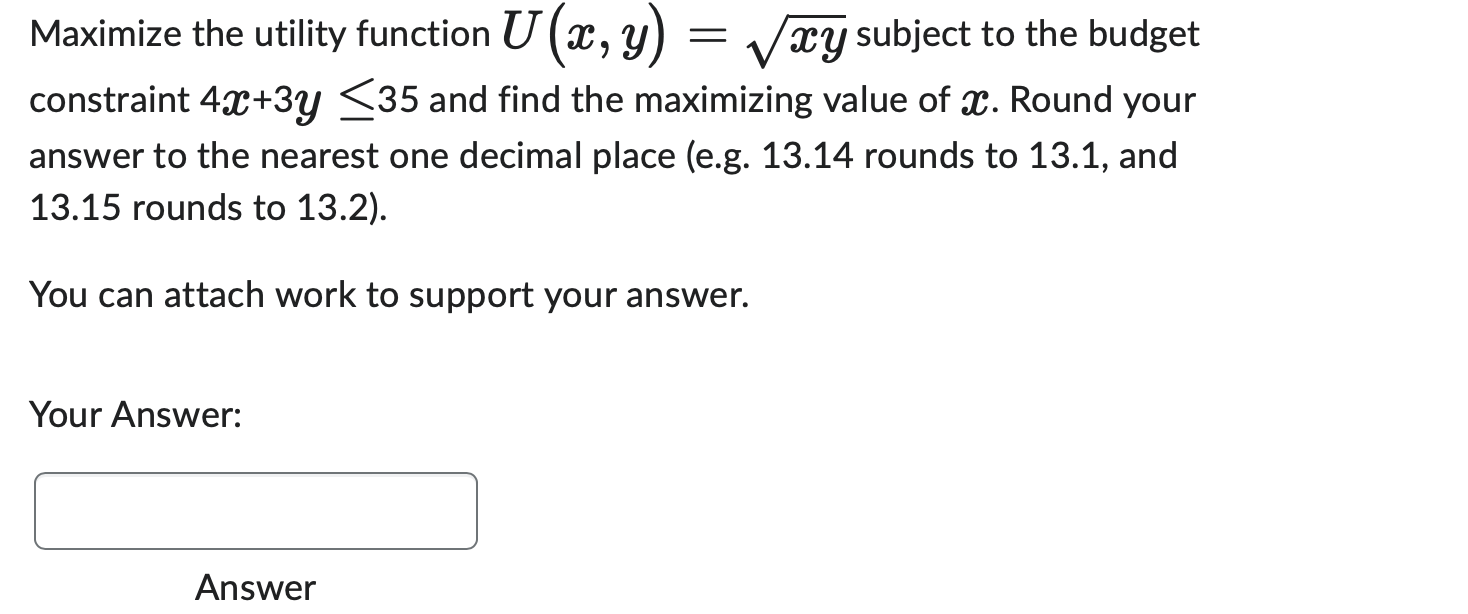 Solved Maximize the utility function U(x,y)=xy subject to | Chegg.com