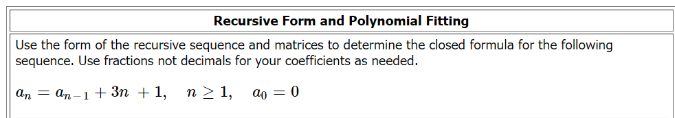 Solved Use the form of the recursive sequence and matrices | Chegg.com