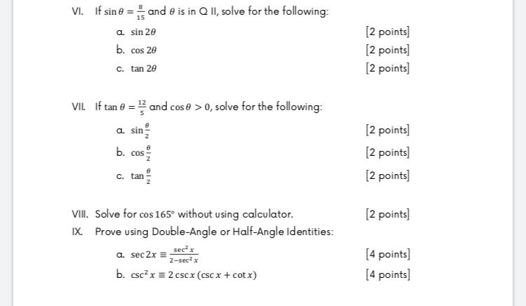 Solved VI. If sinθ=158 and θ is in Q II, solve for the | Chegg.com