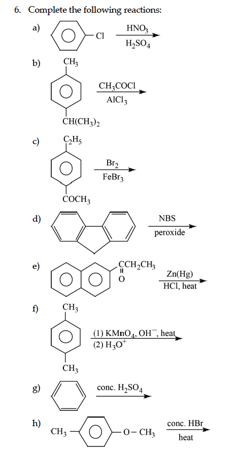 Solved 6. Complete the following reactions: HNO3 H2SO4 b) | Chegg.com