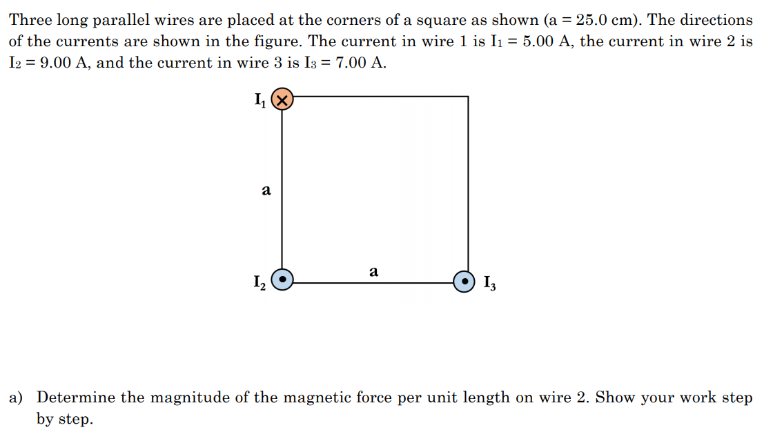Solved Three long parallel wires are placed at the corners | Chegg.com