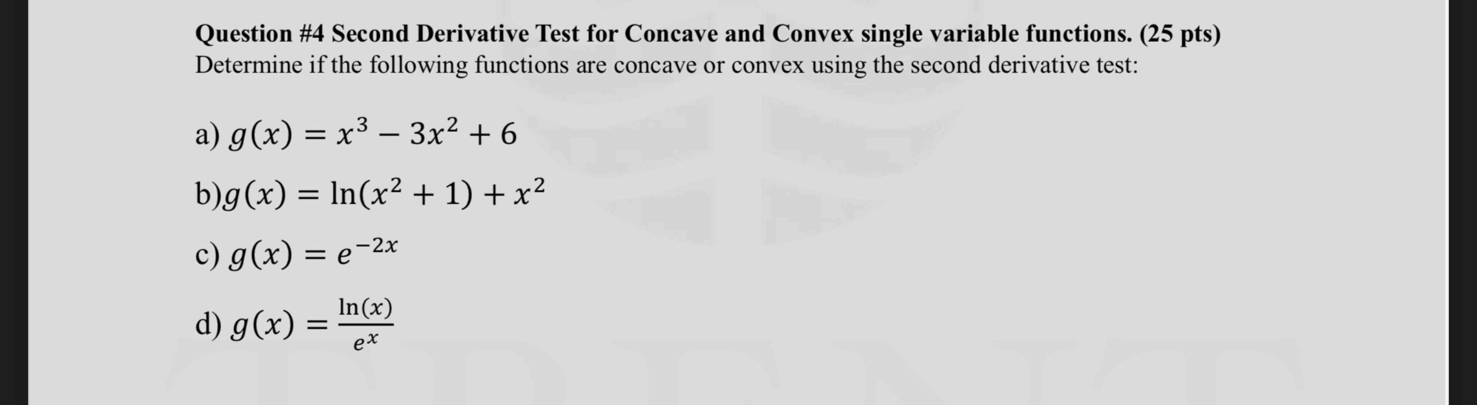 Solved Question #4 ﻿Second Derivative Test for Concave and | Chegg.com