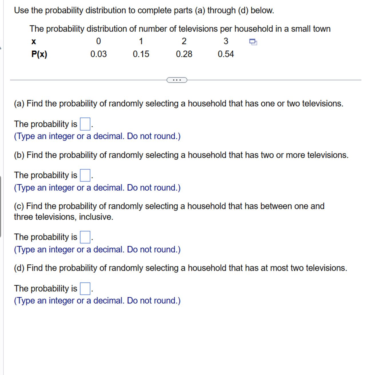 Solved Use the probability distribution to complete parts | Chegg.com