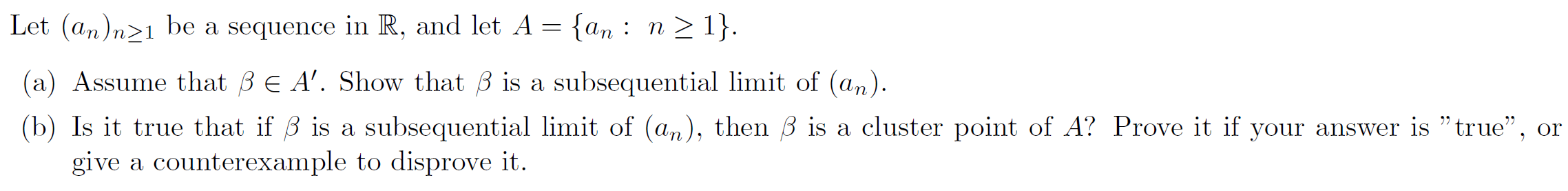 Solved A' is the set of cluster points of the set A. | Chegg.com