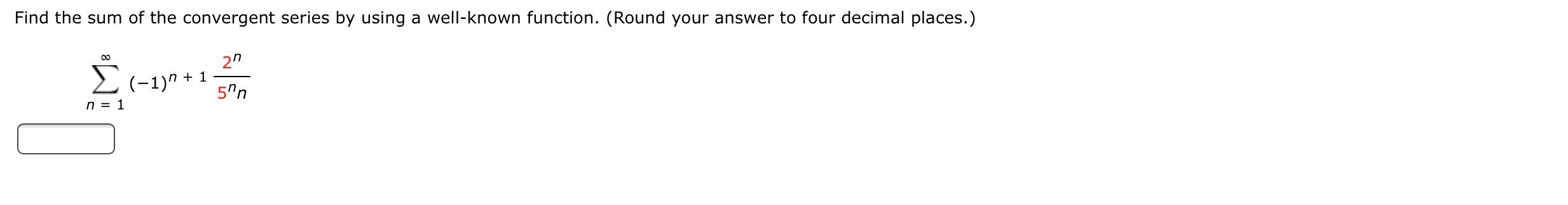 Solved Find the sum of the convergent series by using a | Chegg.com