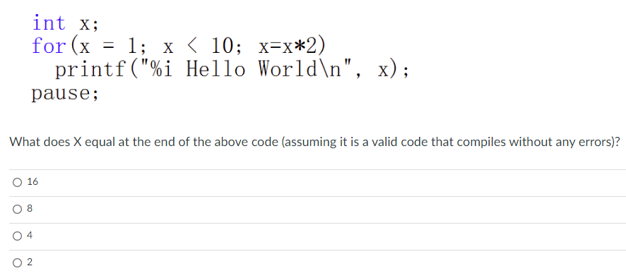 Solved int x; for (x=1;x
