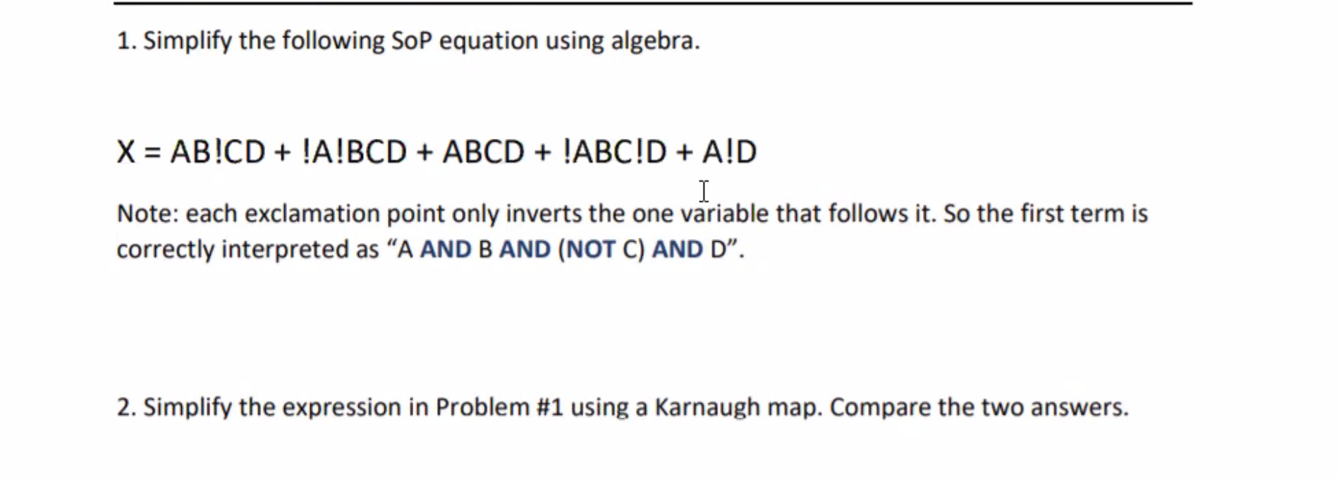 Solved 1. Simplify the following SOP equation using algebra. | Chegg.com