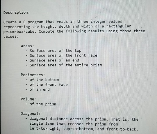 Solved Description: Create a C program that reads in three | Chegg.com