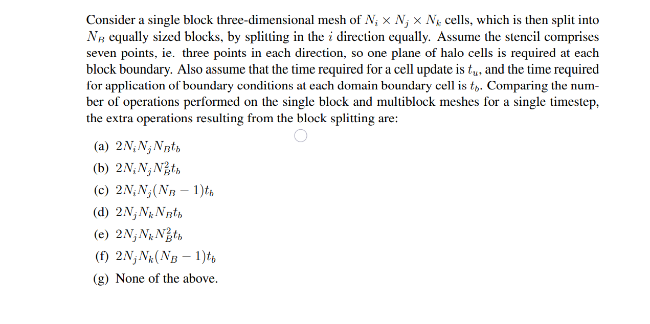 Solved Consider a single block three-dimensional mesh of | Chegg.com