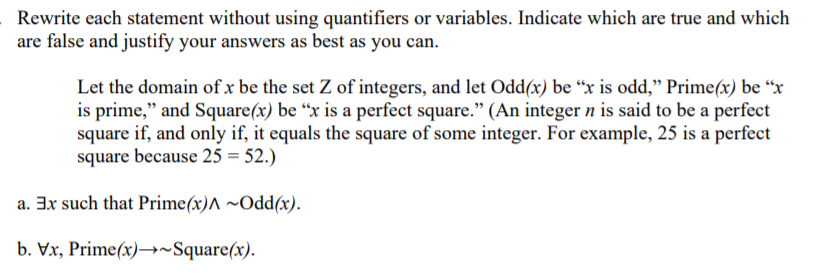 Solved Rewrite each statement without using quantifiers or | Chegg.com