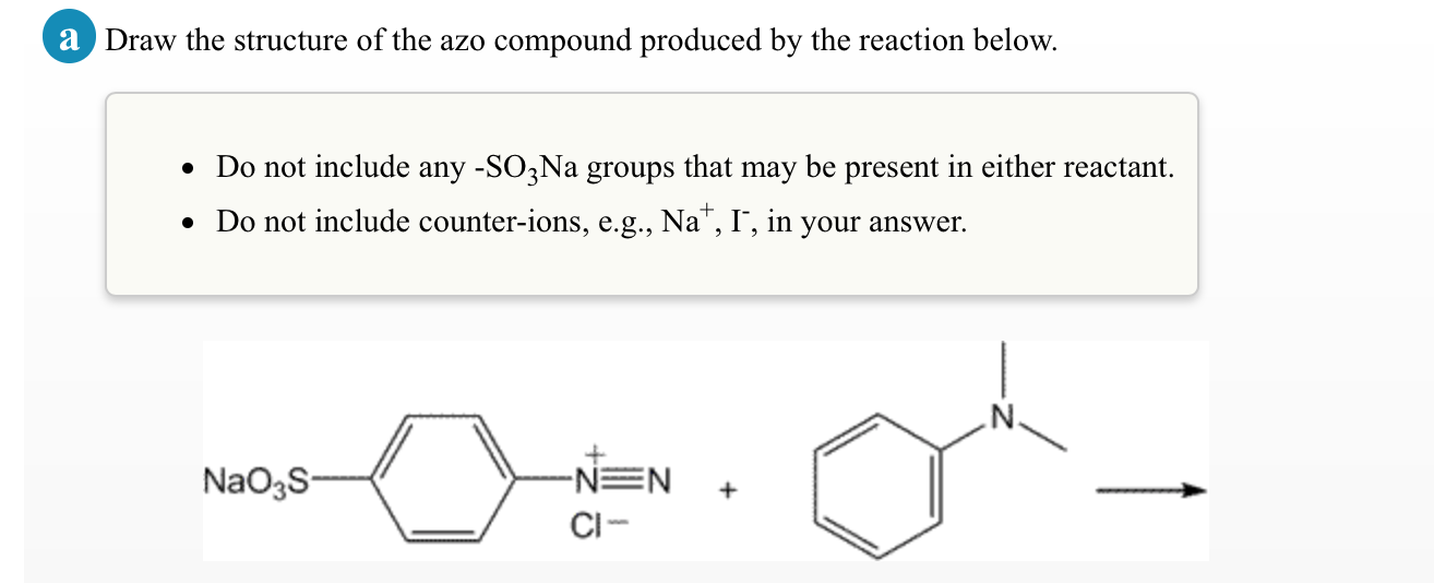 Solved a Draw the structure of the azo compound produced by | Chegg.com
