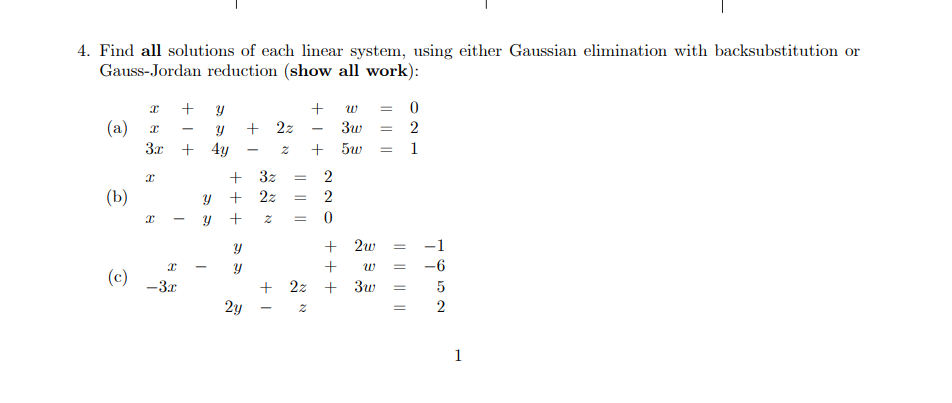 Solved 4. Find all solutions of each linear system, using | Chegg.com