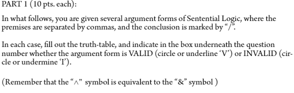 In what follows, you are given several argument forms | Chegg.com
