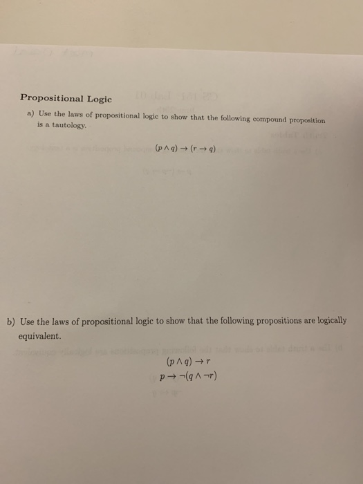 Solved Propositional Logic A Use The Laws Of Propositional Chegg