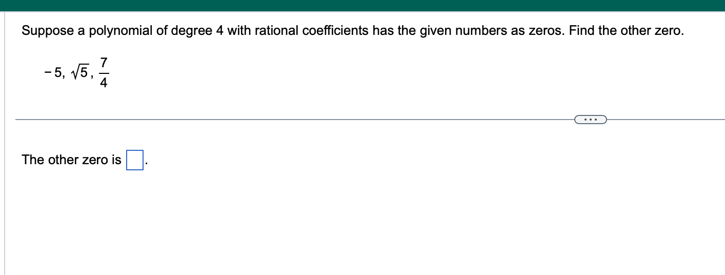 Solved Suppose a polynomial of degree 4 with rational | Chegg.com