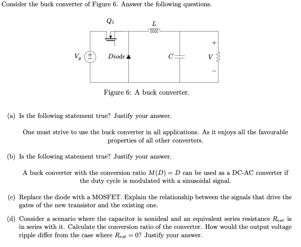Solved Consider the buck converter of Figure 6. ﻿Answer the | Chegg.com