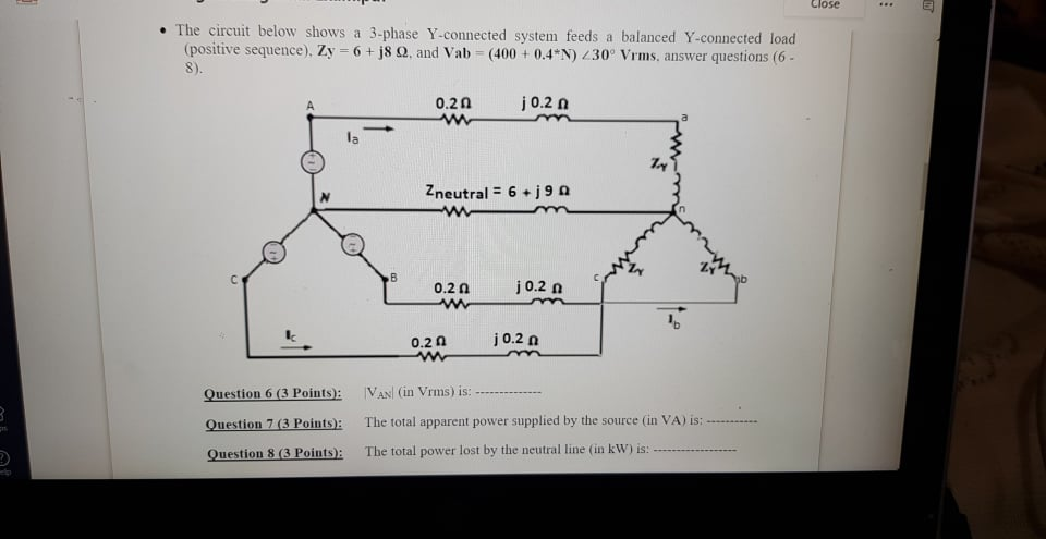 Solved Close . • The circuit below shows a 3-phase | Chegg.com