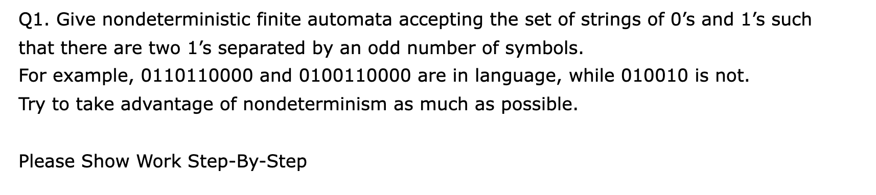Solved Q1. Give nondeterministic finite automata accepting | Chegg.com