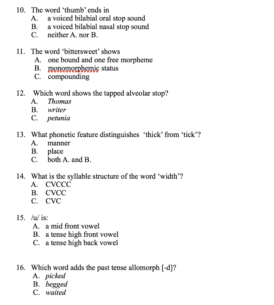 10. The word 'thumb' ends in A. a voiced bilabial | Chegg.com