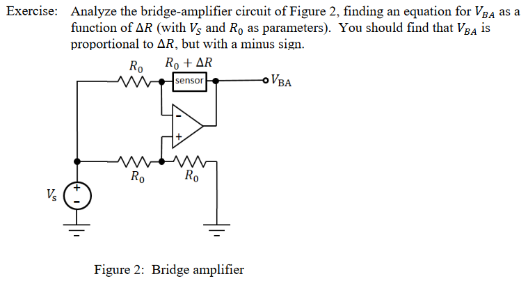 Solved Exercise: Analyze the bridge-amplifier circuit of | Chegg.com