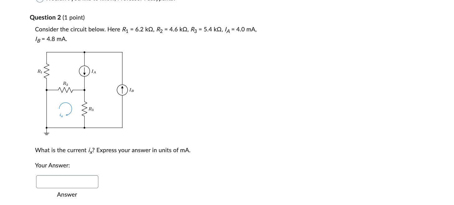 Solved Question 2 (1 ﻿point)Consider the circuit below. Here | Chegg.com
