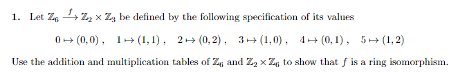 Solved 1. Let Z6 fZ2×Z3 be defined by the following | Chegg.com