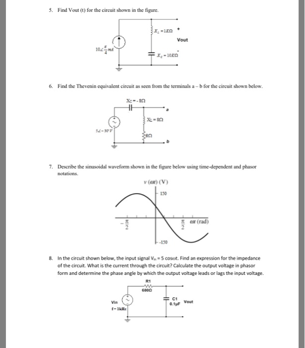 Solved 5 Find Vout (t) for the circuit shown in the figure. | Chegg.com