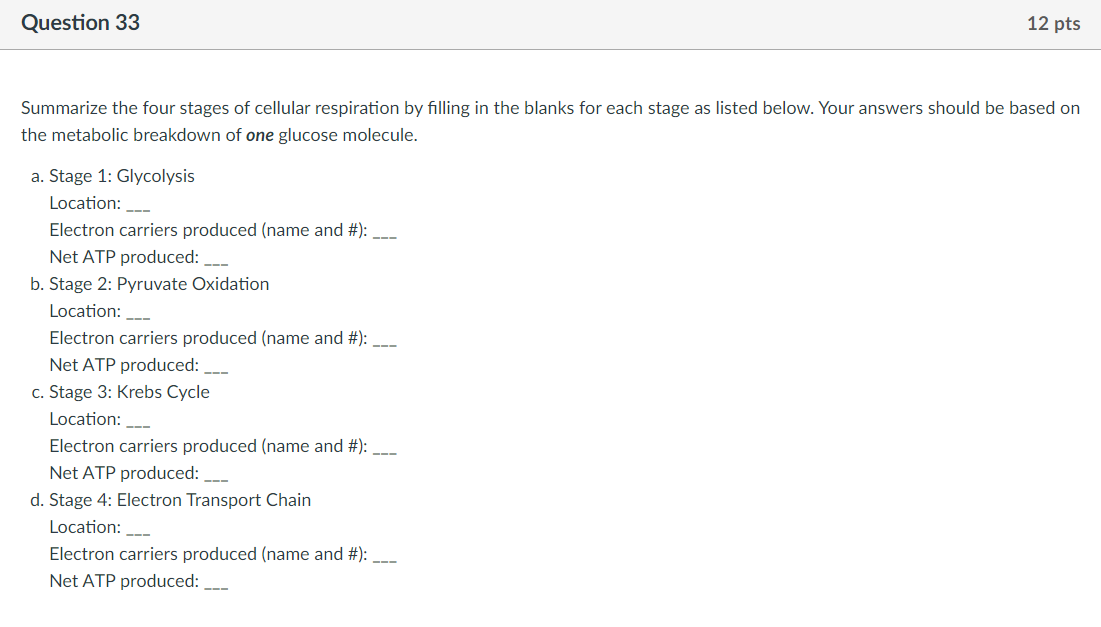 [Solved]: Summarize the four stages of cellular respiration