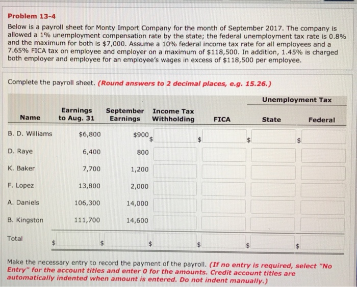 Solved Problem 13-4 Below is a payroll sheet for Monty | Chegg.com