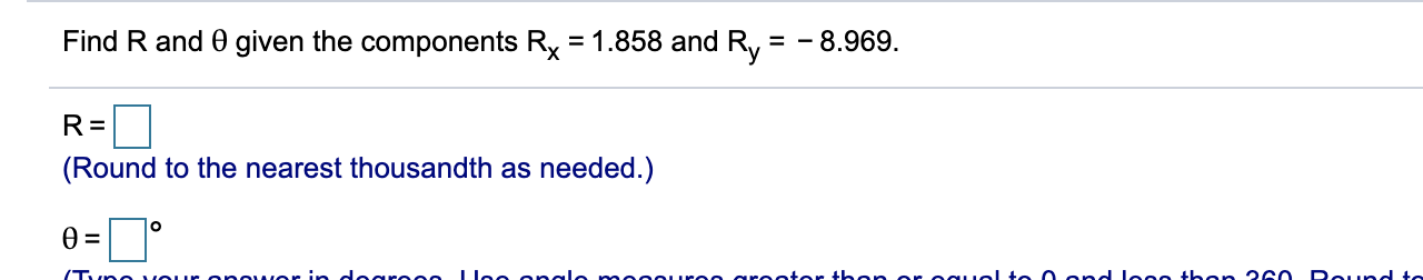 Solved Find R and given the components Rx = 1.858 and Ry = | Chegg.com