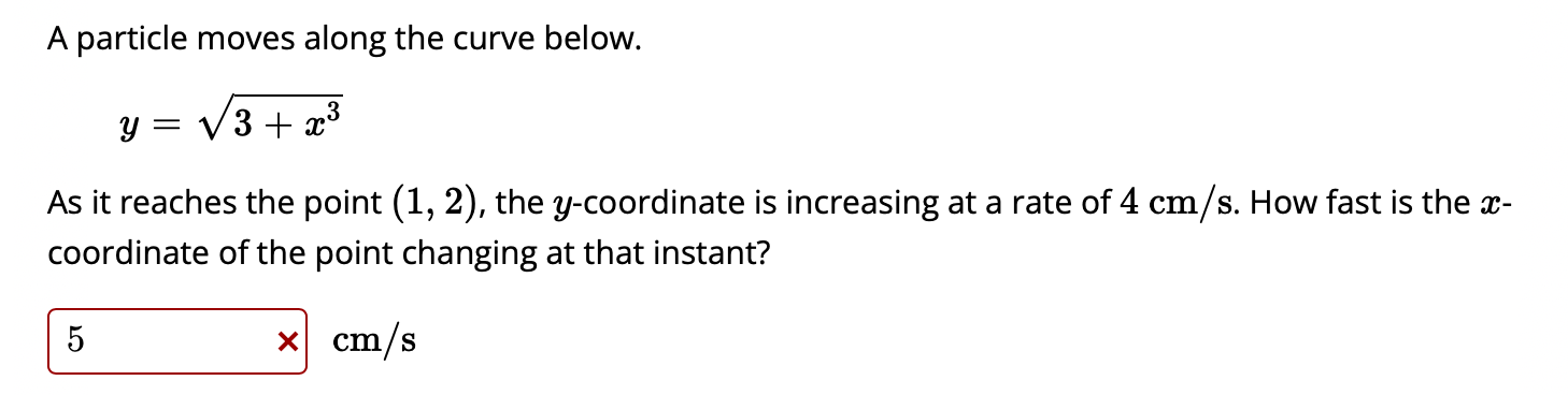 Solved A particle moves along the curve below. y=3+x3 As it | Chegg.com