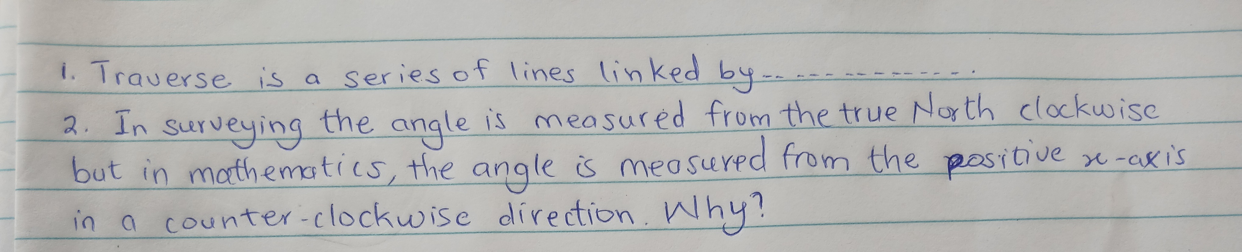 Solved 1. ﻿Traverse is a series of lines linked by...2. ﻿In | Chegg.com