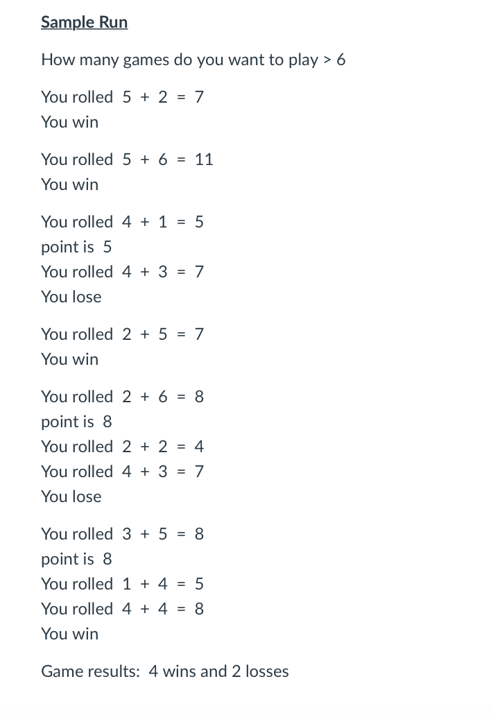 Solved Craps is a popular dice game played in casinos. Write | Chegg.com
