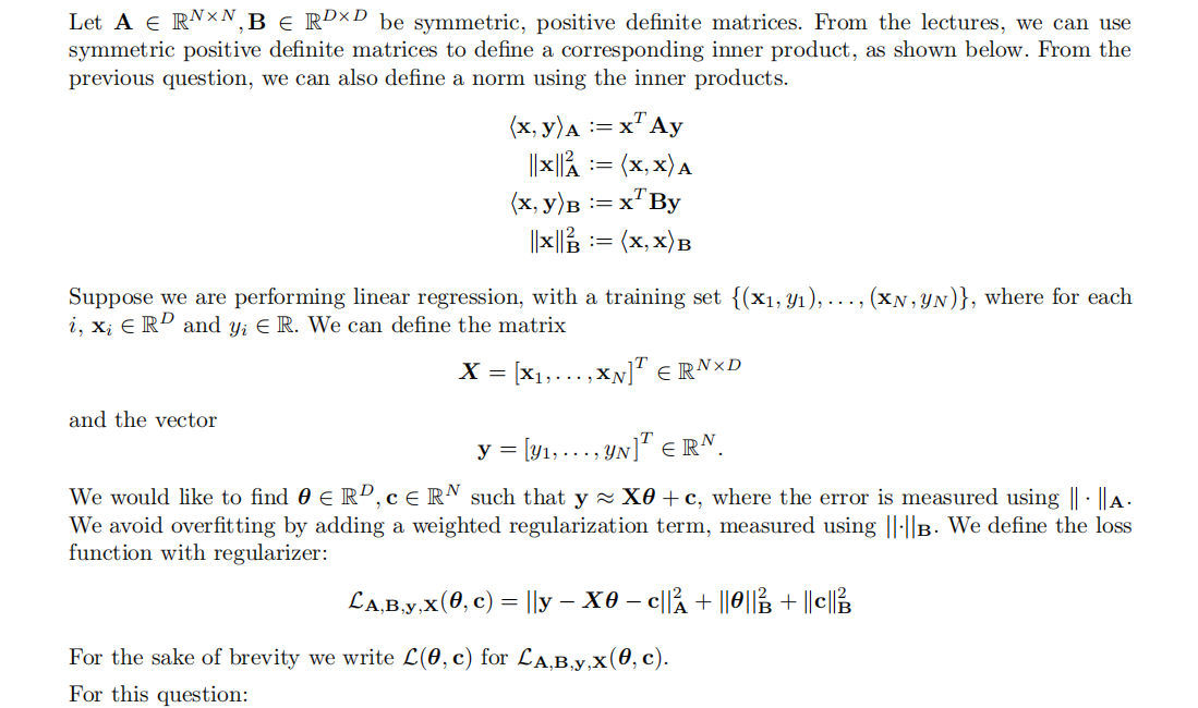 Solved Let A E RNXN, B E RDXD be symmetric, positive | Chegg.com