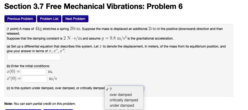 Solved Section 3.7 Free Mechanical Vibrations: Problem 6 | Chegg.com