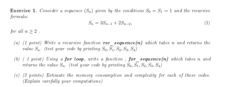 Solved Exercice 1. Consider a sequence (Sn) given by the | Chegg.com