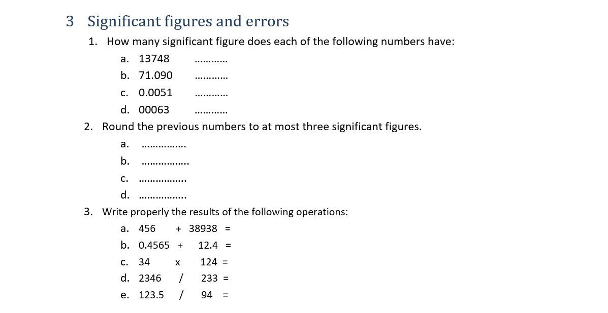 Solved 3 Significant figures and errors 1. How many | Chegg.com