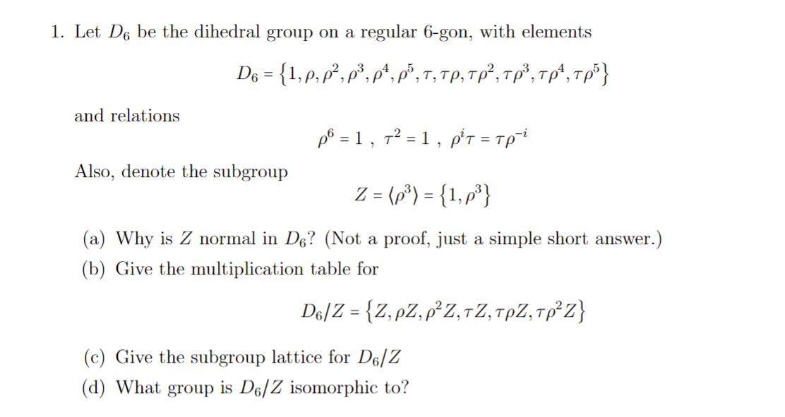 Let D6 ﻿be the dihedral group on a regular 6 -gon, | Chegg.com