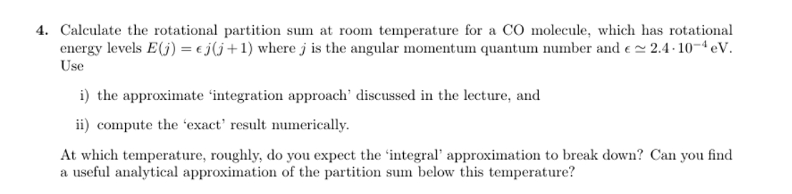 Solved Calculate the rotational partition sum at ﻿room | Chegg.com