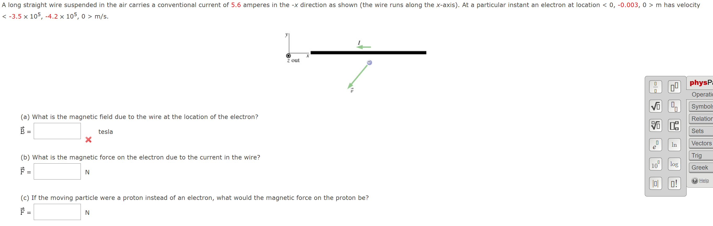 Solved (a) What is the magnetic field due to the wire at the | Chegg.com