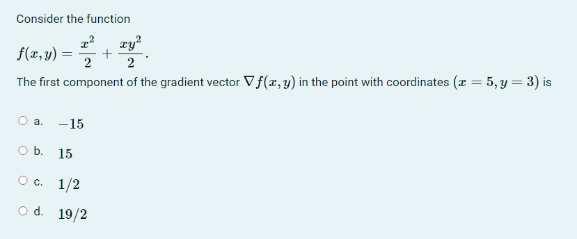 Solved Consider the function f(x,y)=2x2+2xy2 The first | Chegg.com