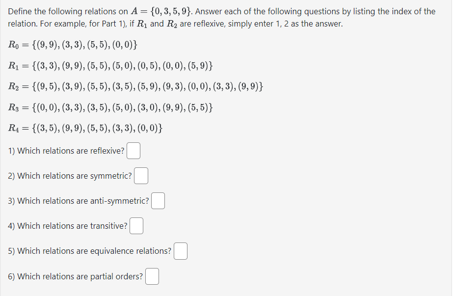 Solved Define the following relations on A={0,3,5,9}. | Chegg.com