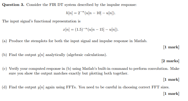 Solved Question 3. Consider the FIR DT system described by | Chegg.com