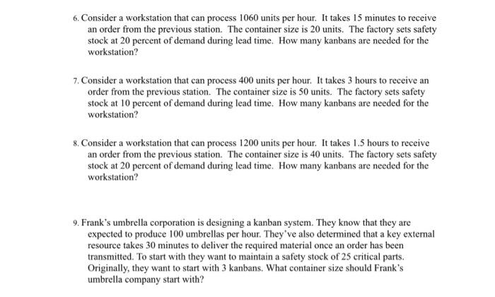 Solved 6. Consider a workstation that can process 1060 units | Chegg.com
