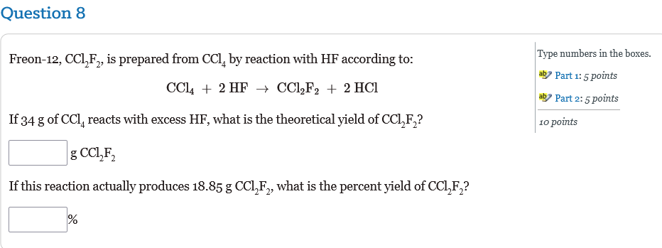 Solved Question 8 Freon-12, CC1,F2, is prepared from CCI, by | Chegg.com