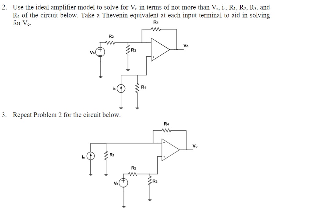 Solved 2. Use the ideal amplifier model to solve for Vo in | Chegg.com