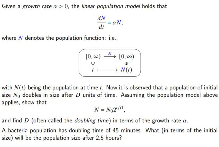 Solved Given a growth rate a > 0, the linear population | Chegg.com