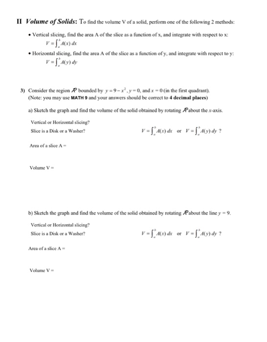 Solved II Volume of Solids: To find the volume V of a solid, | Chegg.com
