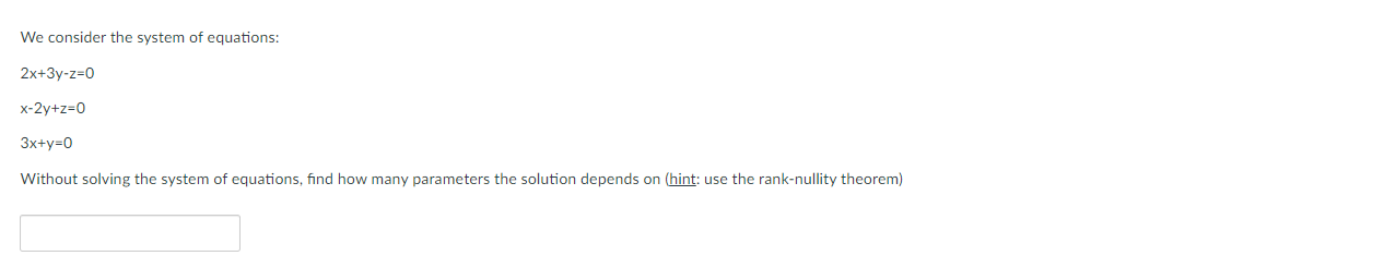 Solved We consider the system of equations: | Chegg.com